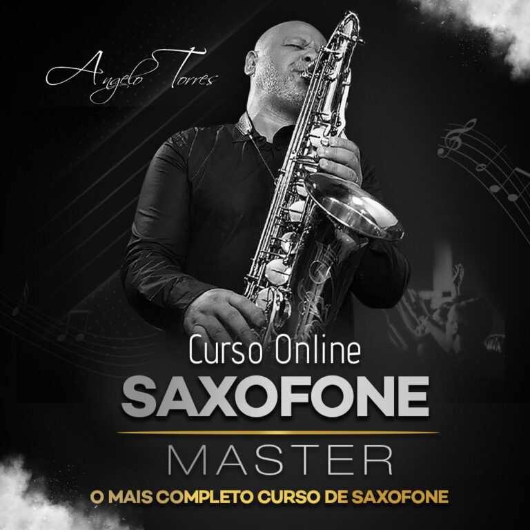 Novo Curso de Angelo Torres – Saxofone MASTER – Angelo Torres